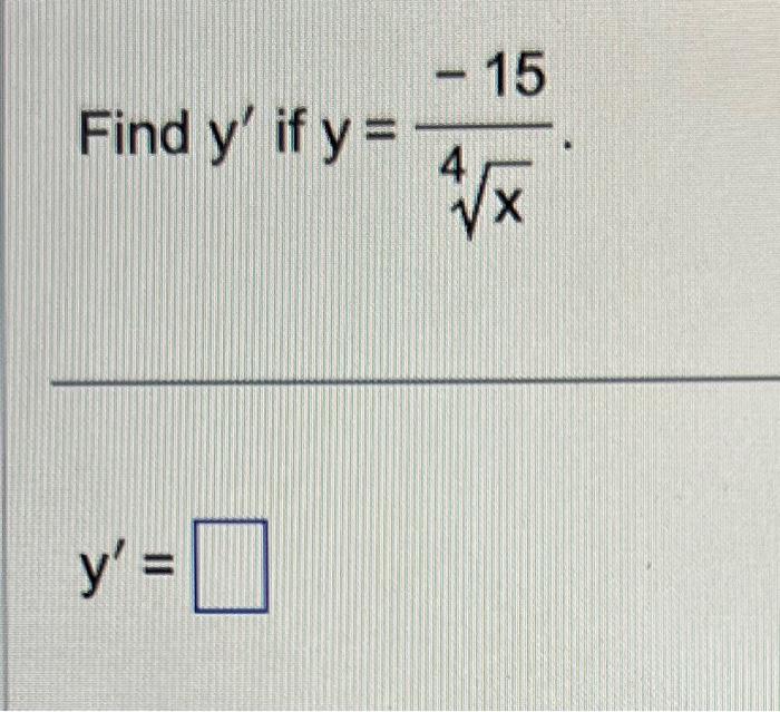 Solved y=2x45y=4x−15y=x4x6−2x5+4 | Chegg.com