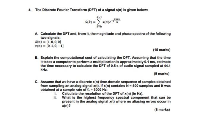 Solved 4. The Discrete Fourier Transform (DFT) of a signal | Chegg.com