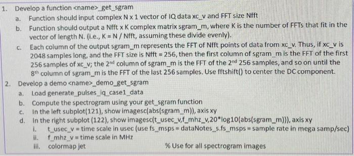Solved Use matlab please write the function code for 1 on a | Chegg.com