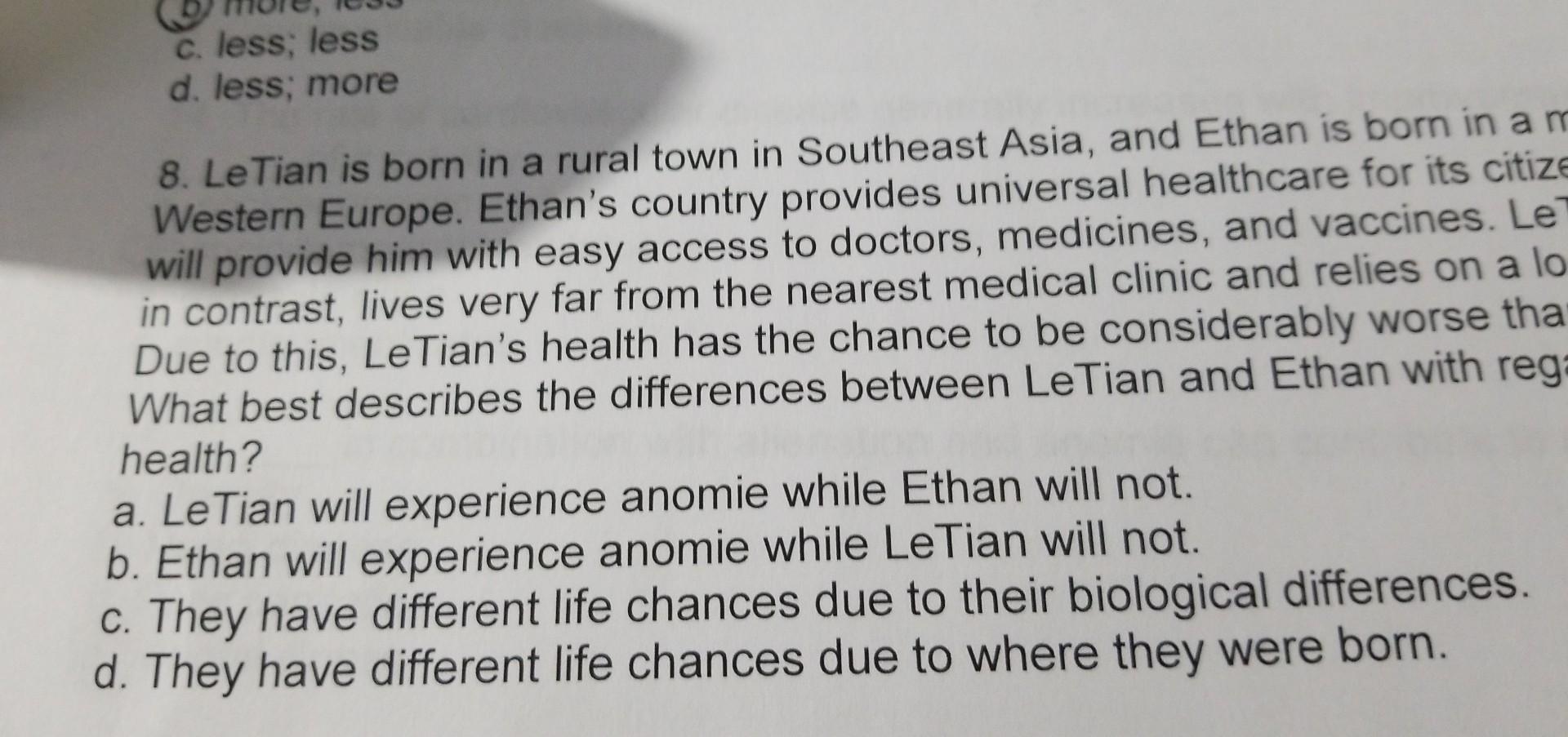 8. LeTian is born in a rural town in Southeast Asia, | Chegg.com