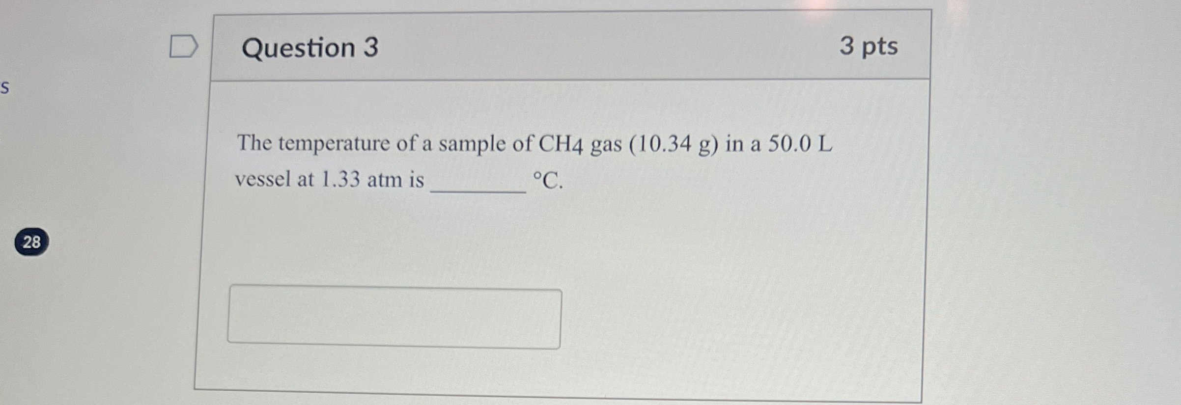 Solved Question 33 ﻿ptsThe temperature of a sample of CH4 | Chegg.com