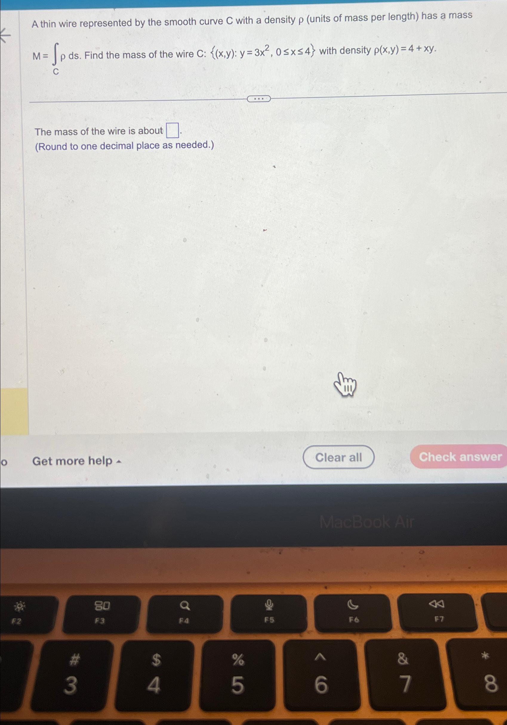 Solved A thin wire represented by the smooth curve C ﻿with a | Chegg.com
