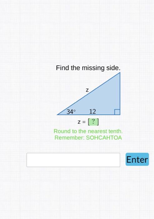Solved Find the missing side. z= Round to the nearest tenth. | Chegg.com