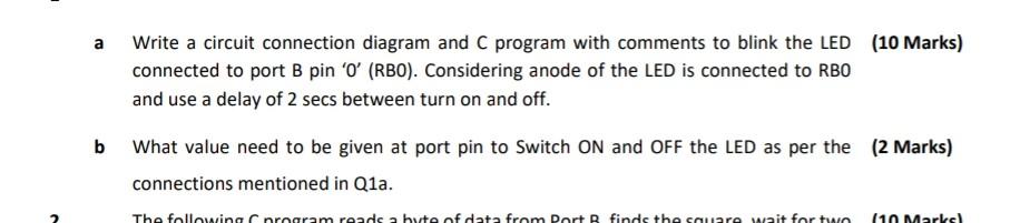 Solved a Write a circuit connection diagram and C program | Chegg.com