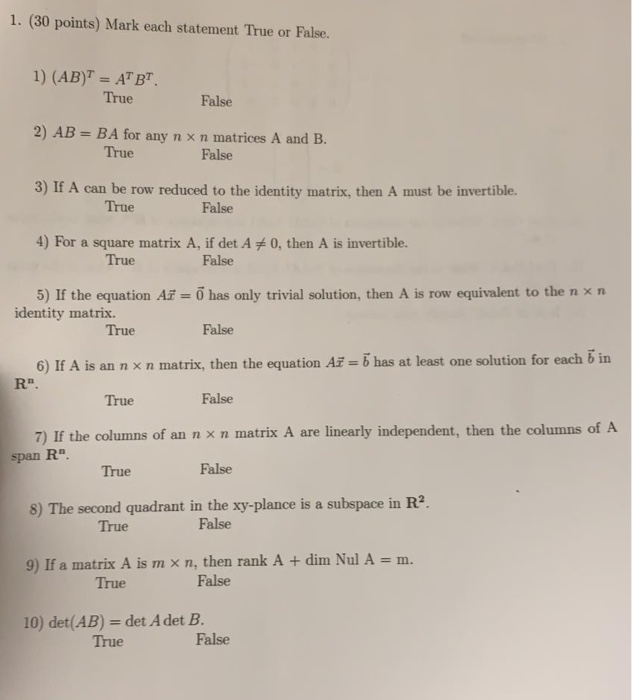 Solved 1. (30 points) Mark each statement True or False. 1) | Chegg.com