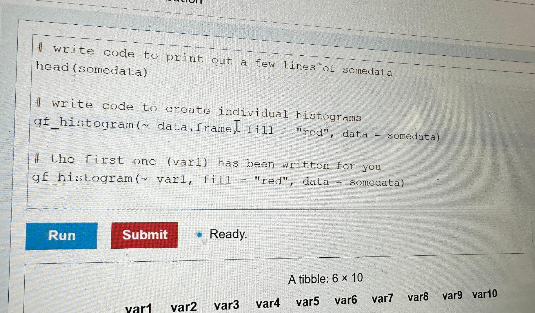 Solved \# write code to print out a few lines of somedata | Chegg.com Solved \# write code to print out a few lines of somedata | Chegg.com