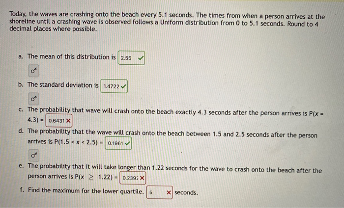 Solved Today, the waves are crashing onto the beach every | Chegg.com