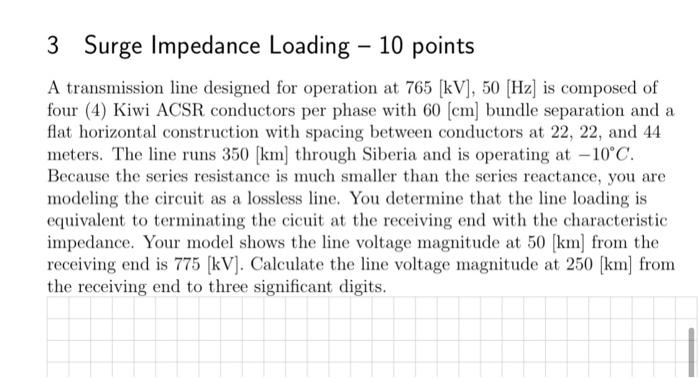 Solved 3 Surge Impedance Loading – 10 points A transmission | Chegg.com