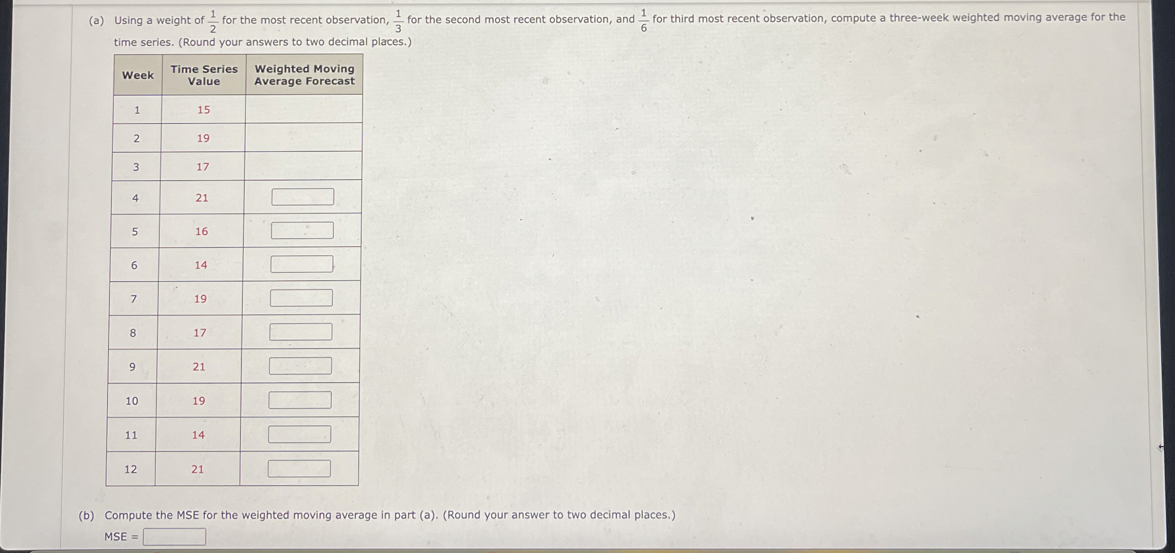 Solved time series. (Round your answers to two decimal | Chegg.com