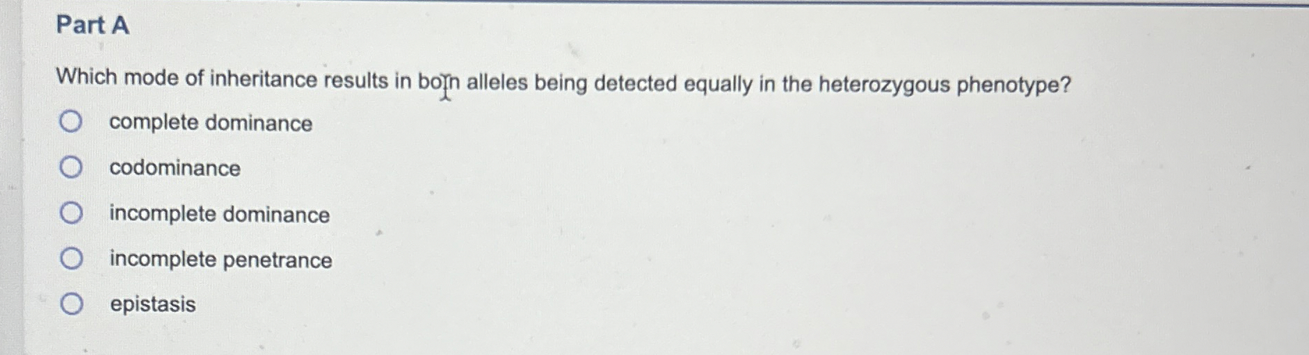 Solved Part AWhich mode of inheritance results in bofin | Chegg.com