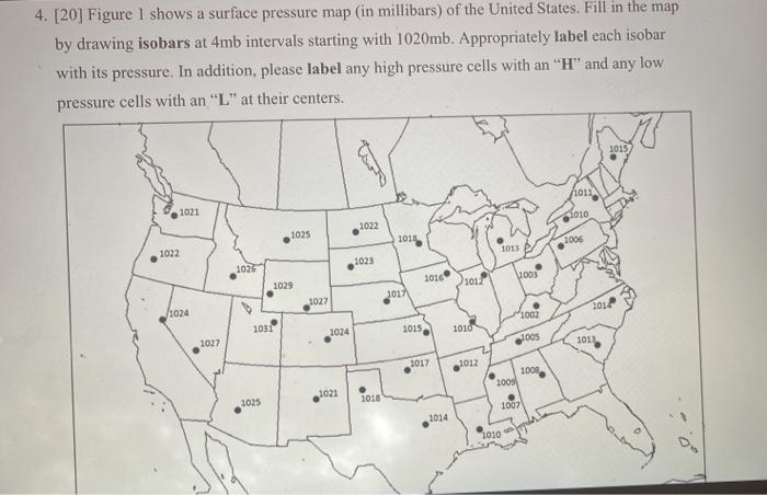 Solved 4. [20] Figure 1 shows a surface pressure map (in | Chegg.com