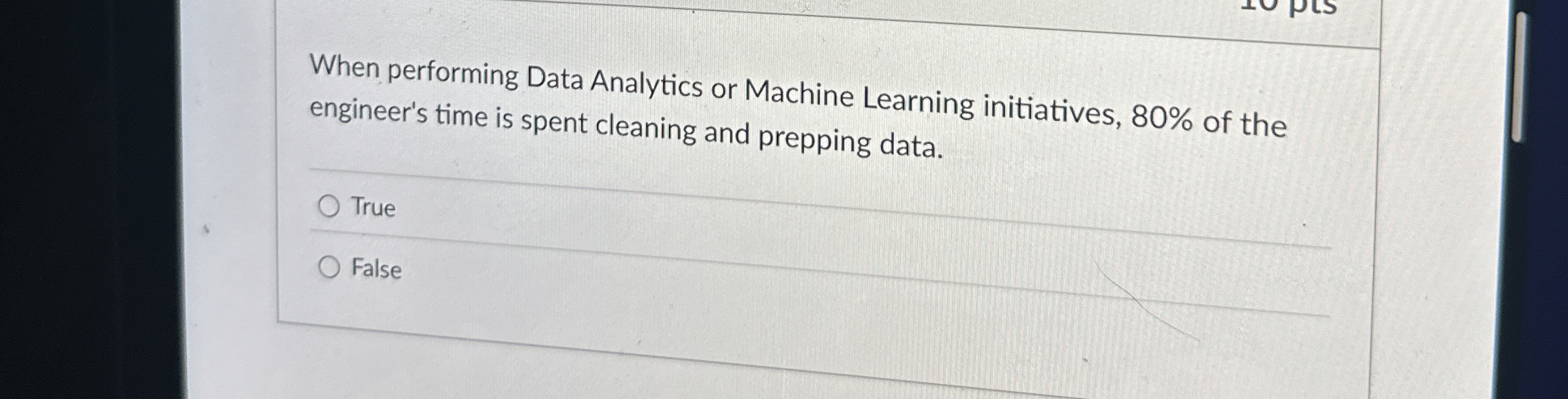 Solved When performing Data Analytics or Machine Learning | Chegg.com