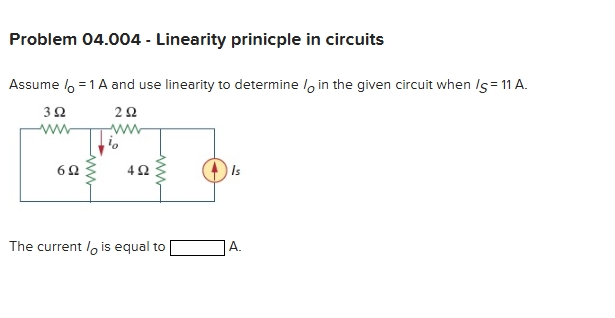 Solved Problem 04.004 - ﻿Linearity prinicple in | Chegg.com