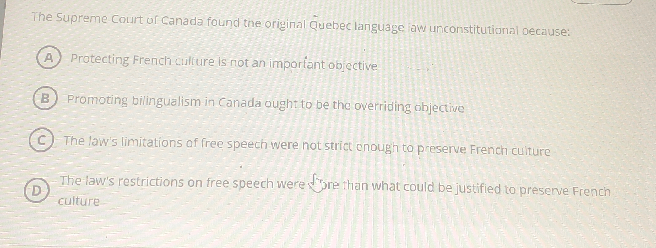 Solved The Supreme Court of Canada found the original Quebec | Chegg.com