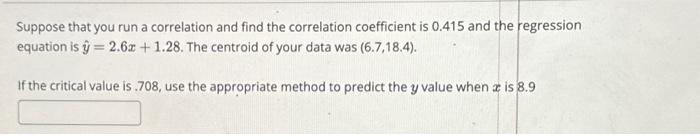 Solved Suppose that you run a correlation and find the | Chegg.com