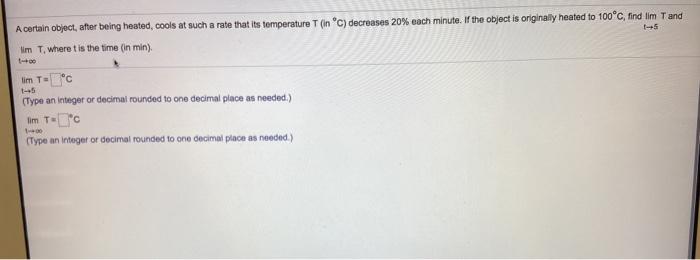Solved 1-5 A certain object, after being heated, cools at | Chegg.com