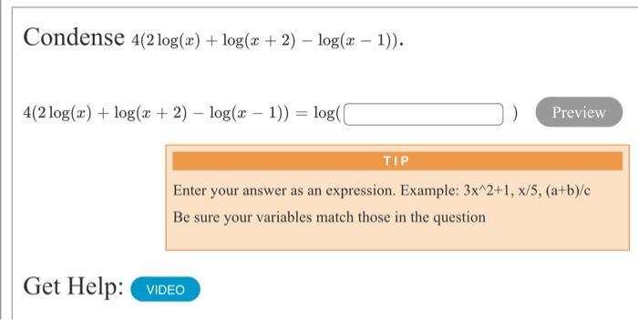 Solved Condense 4(2log(x)+log(x+2)−log(x−1)) | Chegg.com