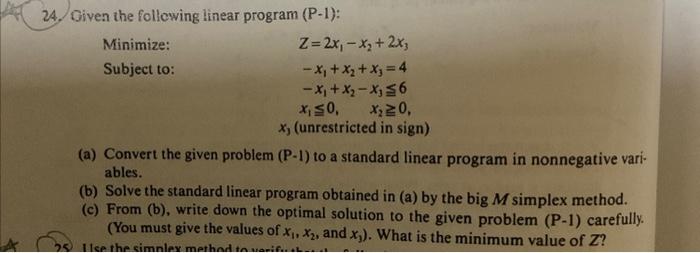 Solved 4. Given the following linear program (P−1) : | Chegg.com