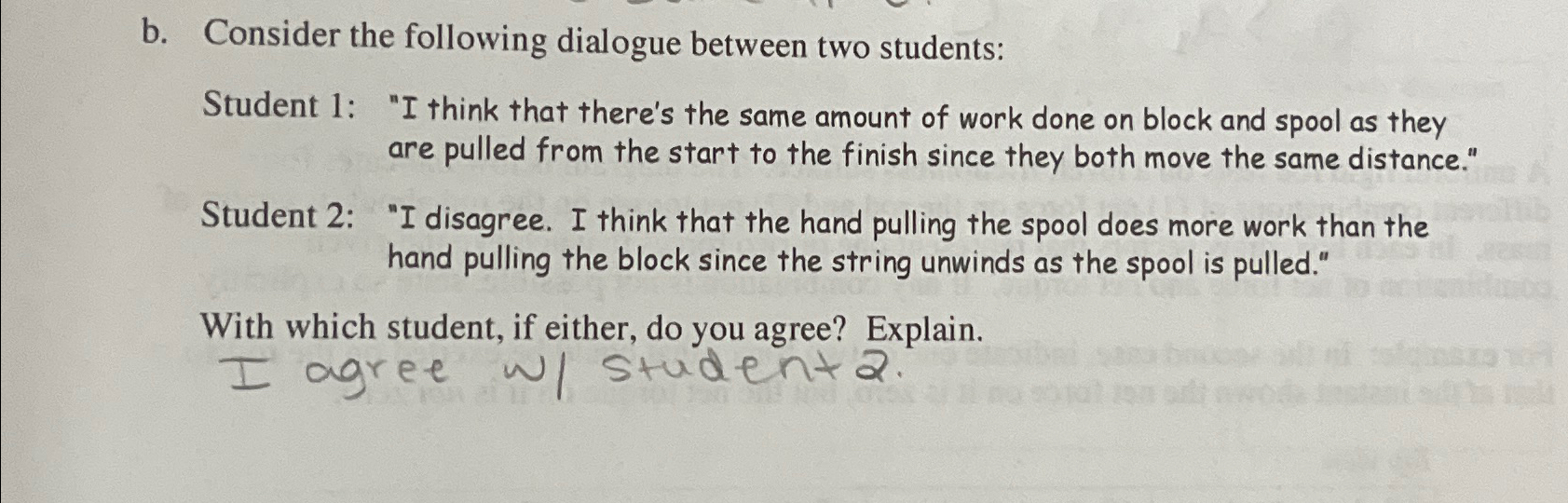 Solved b. ﻿Consider the following dialogue between two | Chegg.com