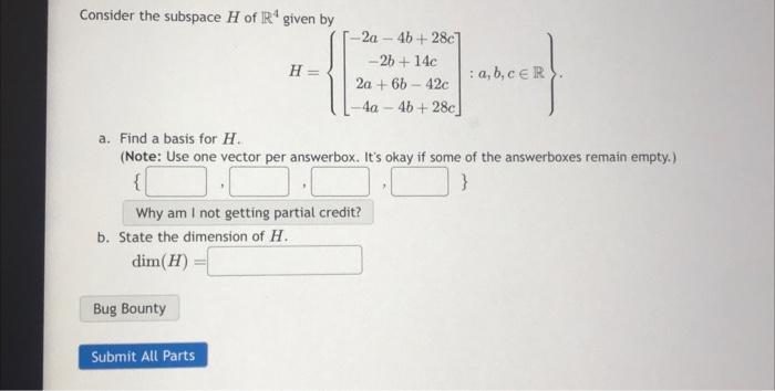 Solved Consider the subspace H of R4 given by | Chegg.com