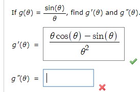 Solved If g(θ)=sin(θ)θ, ﻿find g'(θ) ﻿and | Chegg.com