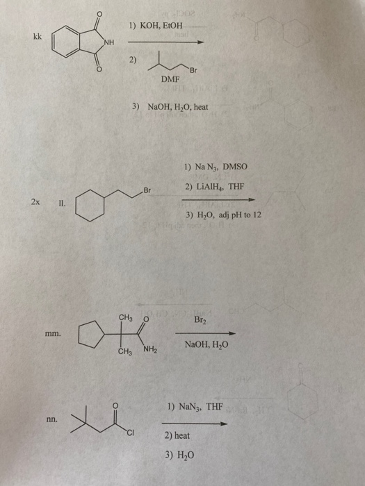 Solved 1) KOH, EtOH NH DMF 3) NaOH, H2O, heat 1) Na N3, DMSO | Chegg.com