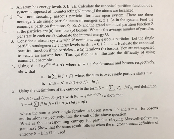 Solved 1. An atom has energy levels 0, E, 2E, Calculate the | Chegg.com