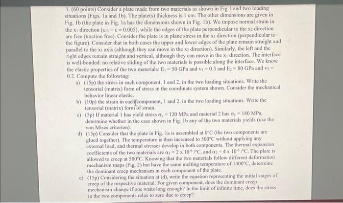 Solved 1. ( 60 points) Consider a plate made from two | Chegg.com