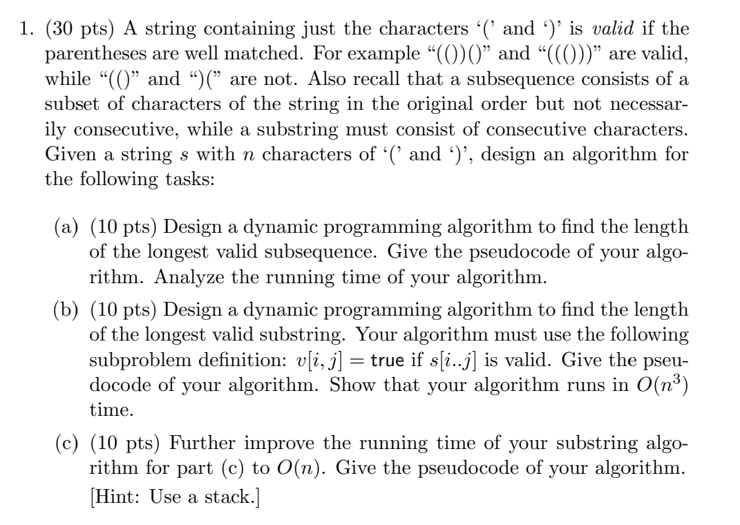 Solved (30 ﻿pts) ﻿A string containing just the characters | Chegg.com