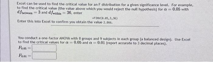 Solved Excel can be used to find the critical value for an F | Chegg.com