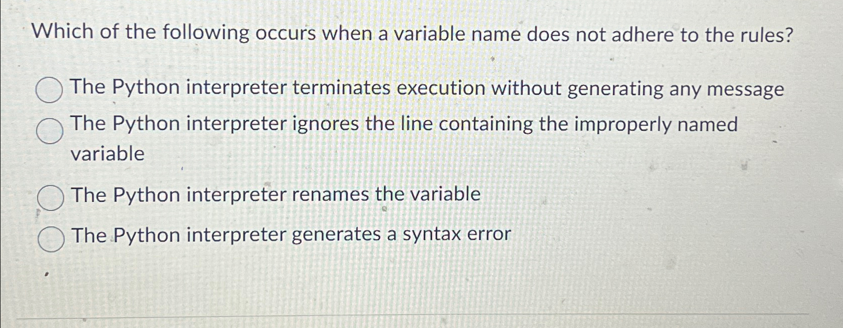 Solved Which of the following occurs when a variable name | Chegg.com