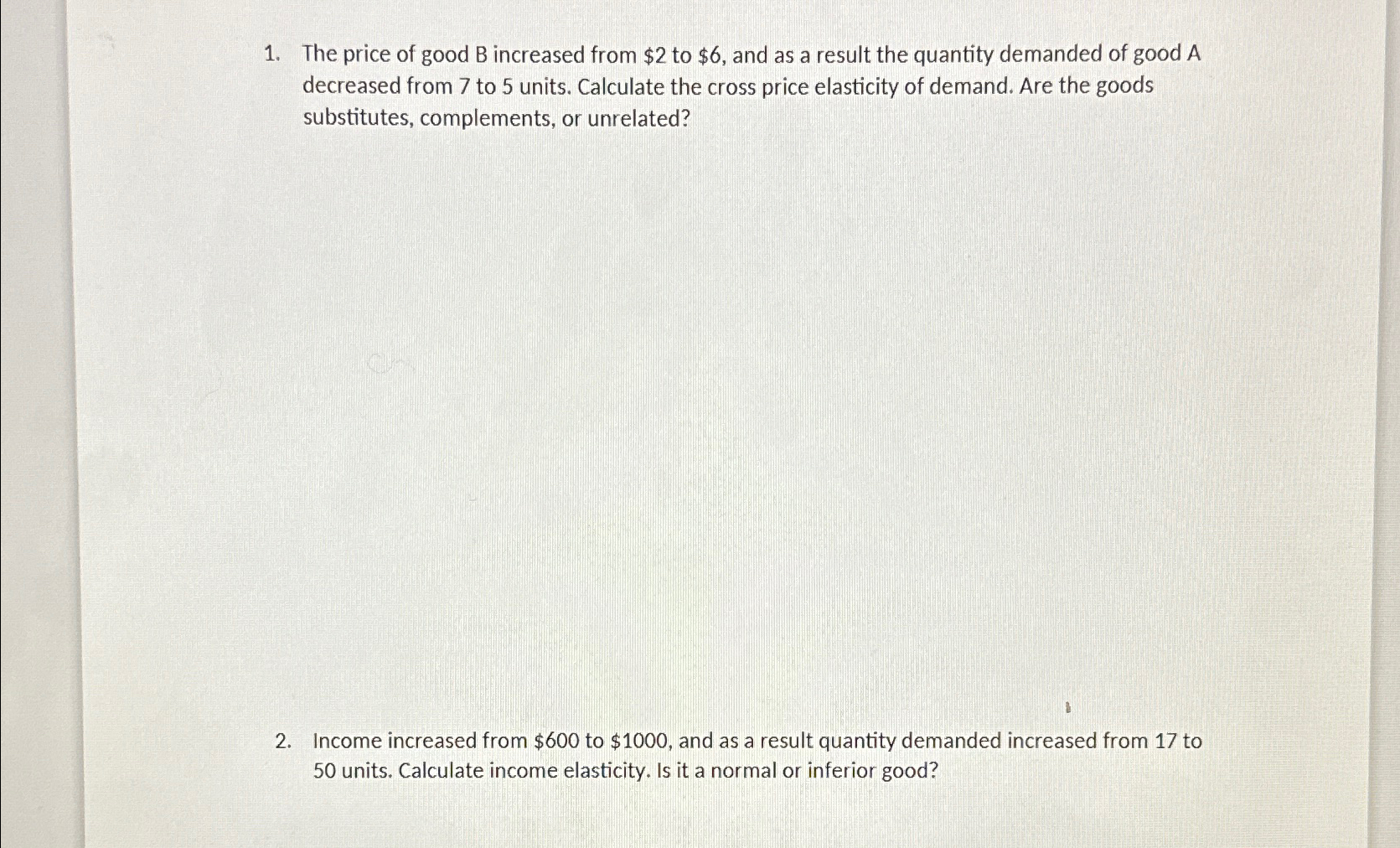 Solved The price of good B ﻿increased from $2 ﻿to $6, ﻿and | Chegg.com
