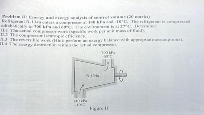 Solved Problem II: Energy and exergy analysis of control | Chegg.com