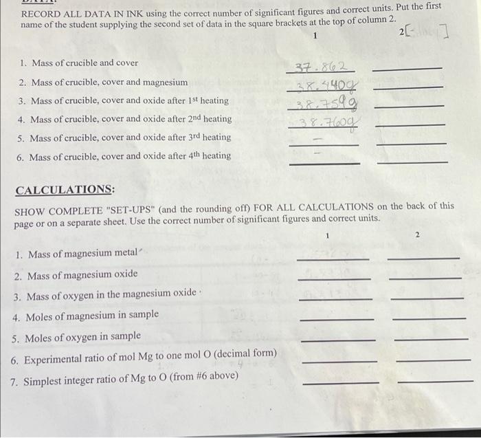 Solved RECORD ALL DATA IN INK using the correct number of | Chegg.com
