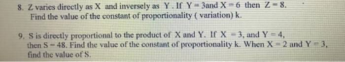 Solved 8. Z varies directly as X and inversely as Y. If Y - | Chegg.com