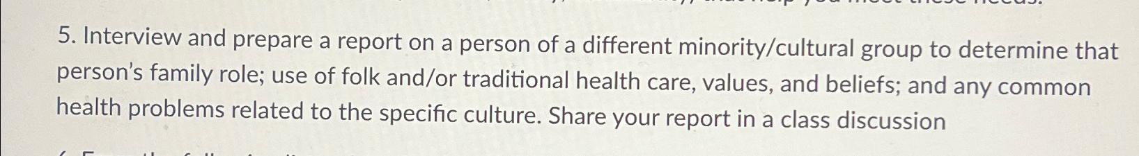 Solved Interview and prepare a report on a person of a | Chegg.com