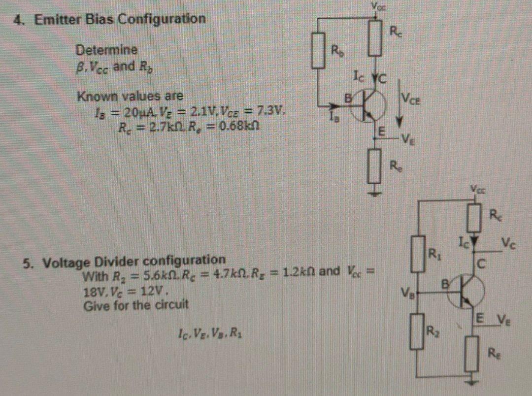 Solved 4. Emitter Bias Configuration Determine B.Vec and R, | Chegg.com