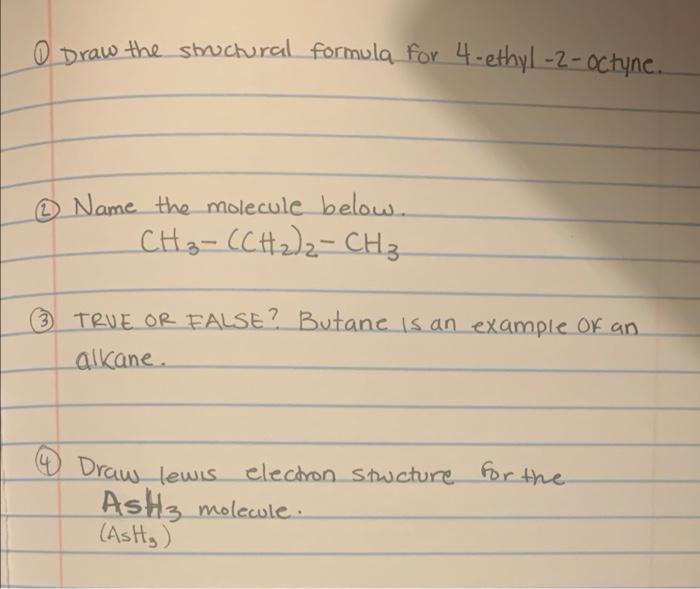Solved 0 Draw the structural formula for 4-ethyl-2-octyne. @ | Chegg.com