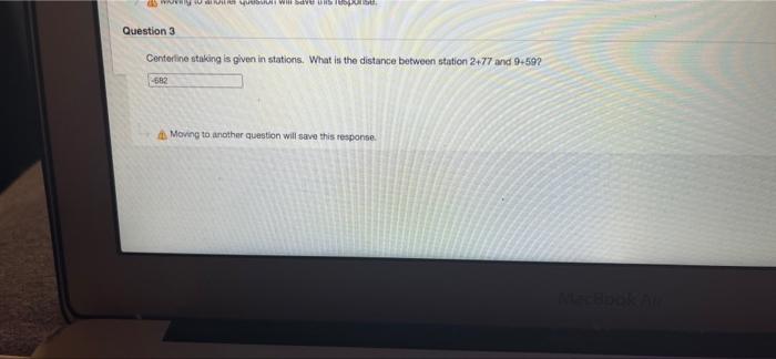 Solved WHAT WE Question 3 Centerline staking is given in | Chegg.com