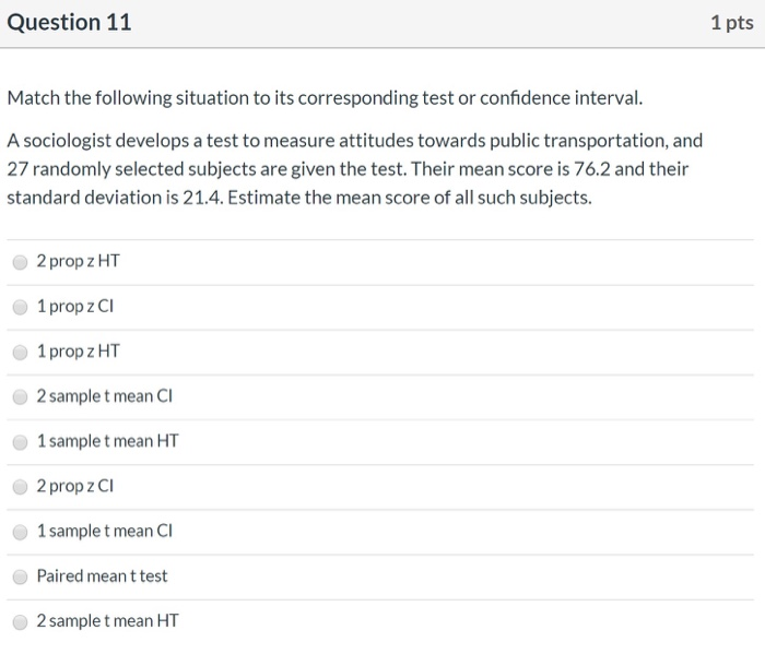Solved Question 7 1 pts Match the following situation to its | Chegg.com