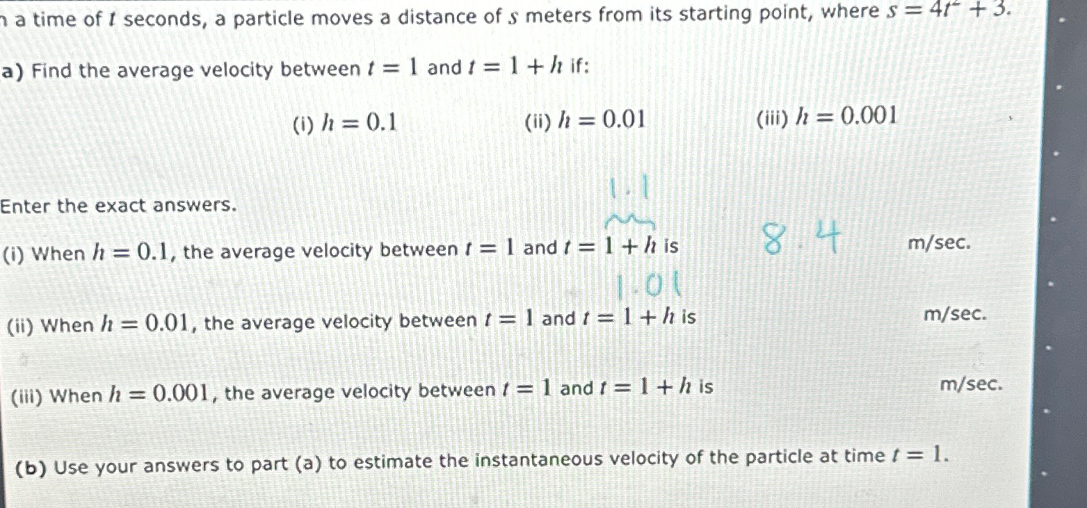 Solved a time of t ﻿seconds, a particle moves a distance of | Chegg.com