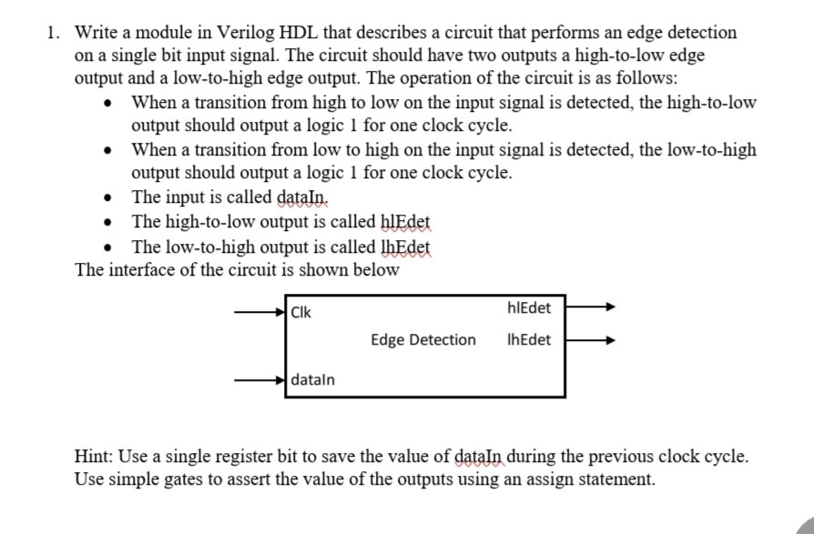 Solved 1 Write A Module In Verilog Hdl That Describes A 5973