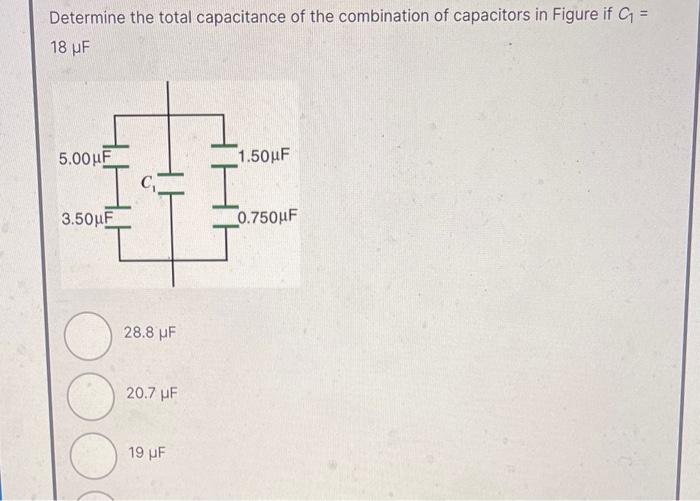 Solved Determine the total capacitance of the combination of | Chegg.com