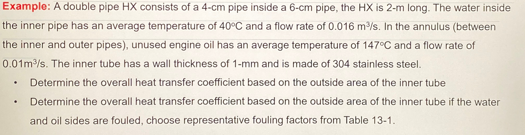 Solved Example: A double pipe Hx ﻿consists of a 4-cm ﻿pipe | Chegg.com