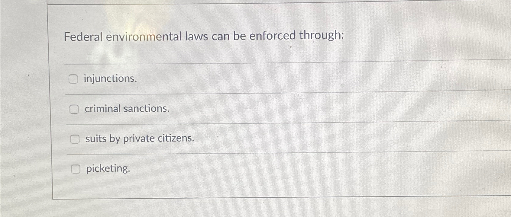 Solved Federal environmental laws can be enforced | Chegg.com