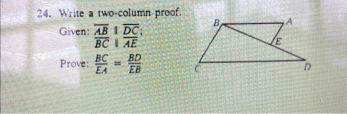 Solved 24. Write a two-column proof. Given: AB∥ACDC Prove: | Chegg.com