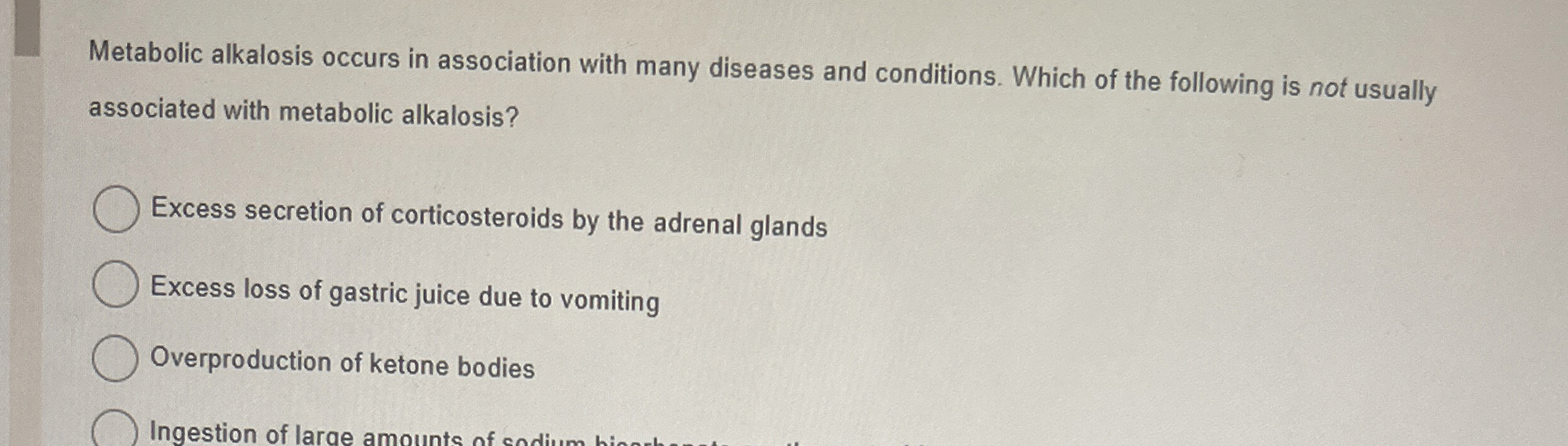 Solved Metabolic alkalosis occurs in association with many | Chegg.com