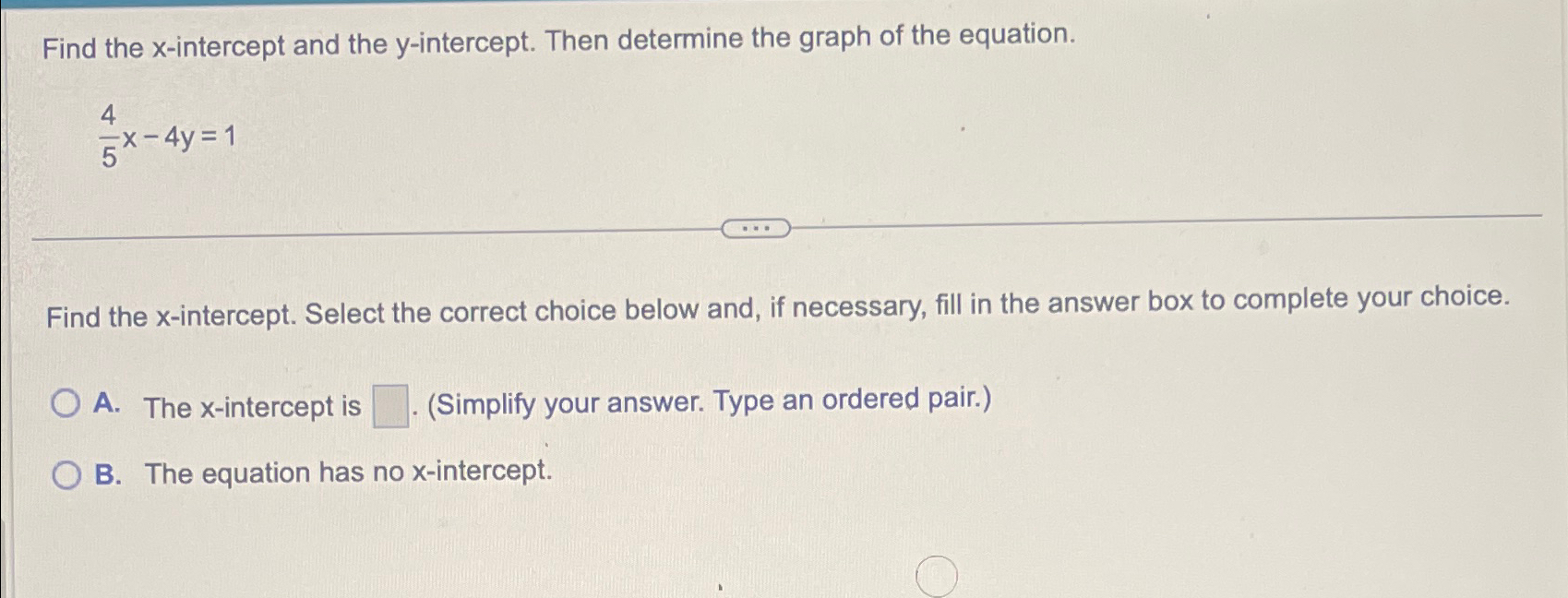 Solved Find the x-intercept and the y-intercept. Then | Chegg.com