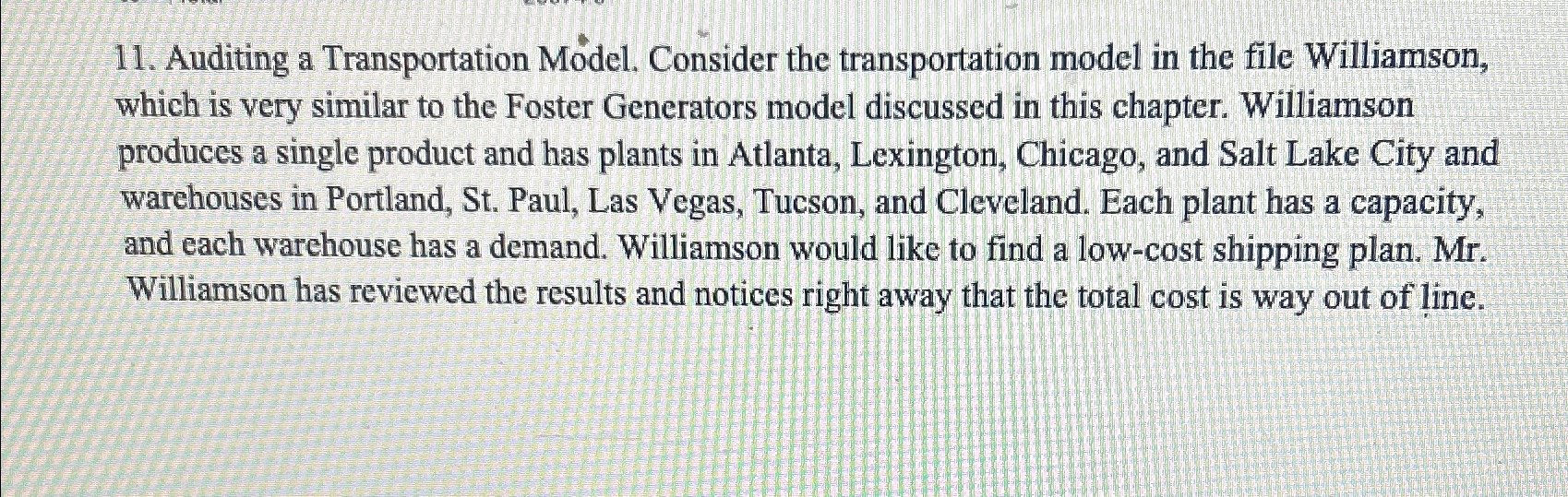 Solved Auditing a Transportation Model. Consider the | Chegg.com