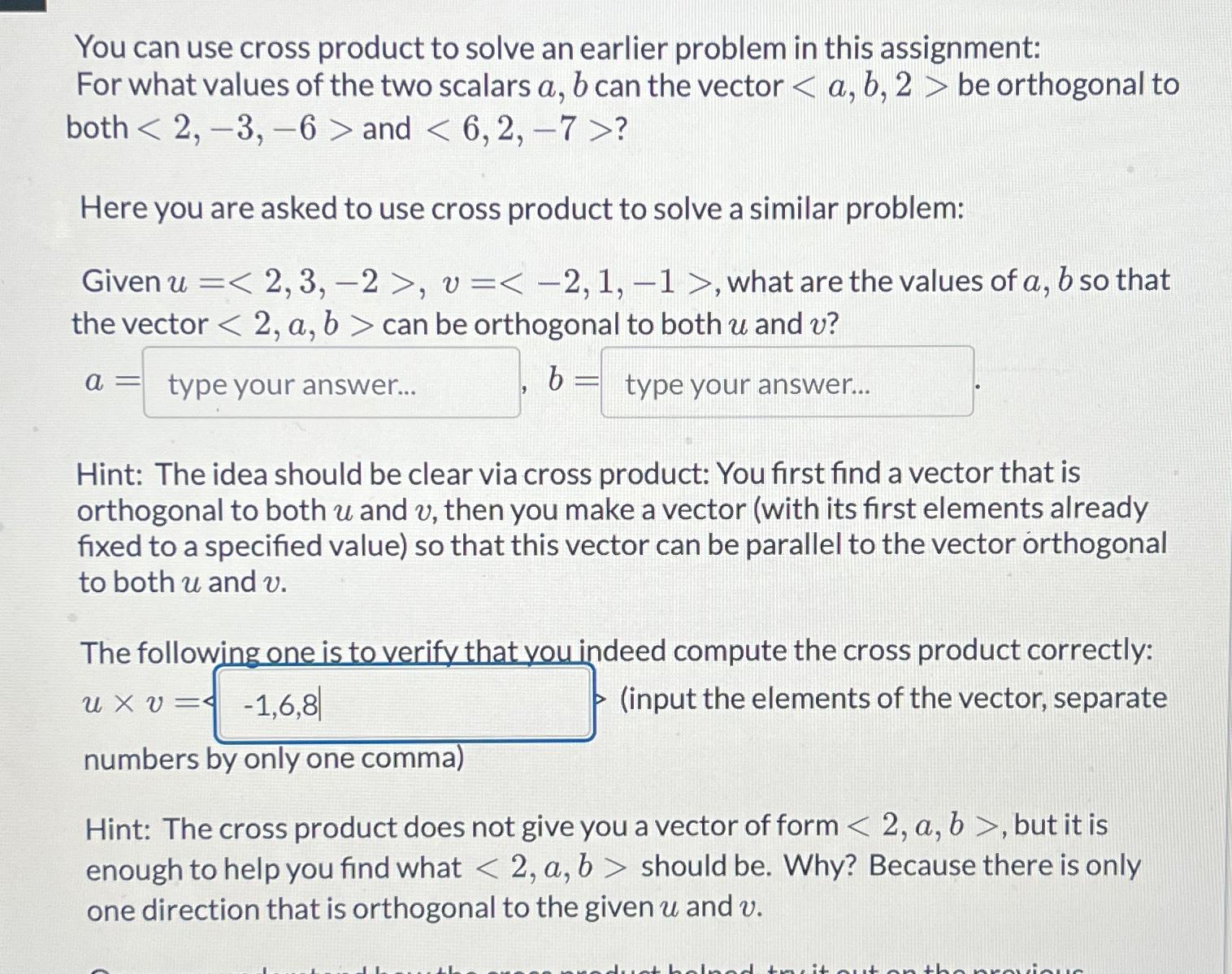 Solved You can use cross product to solve an earlier problem | Chegg.com